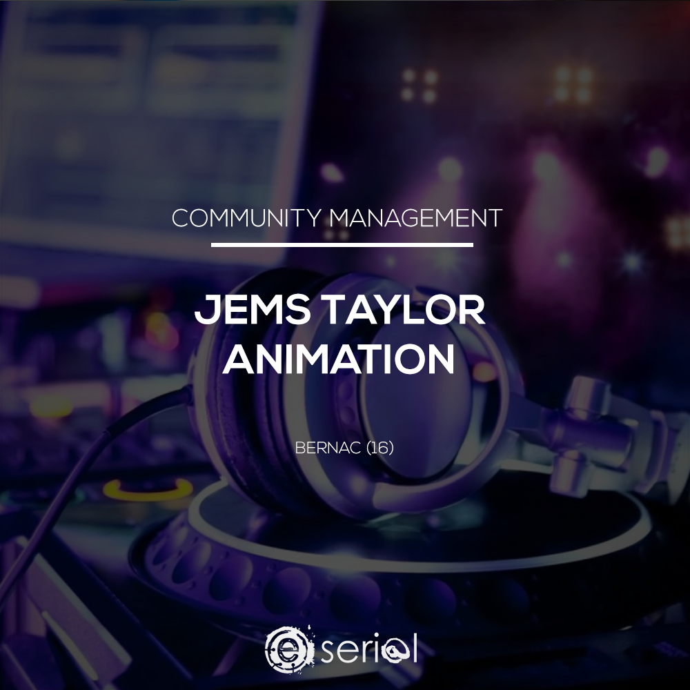 Jems Taylor Animation - e-serial / Agitateur de notoriété sur les ...